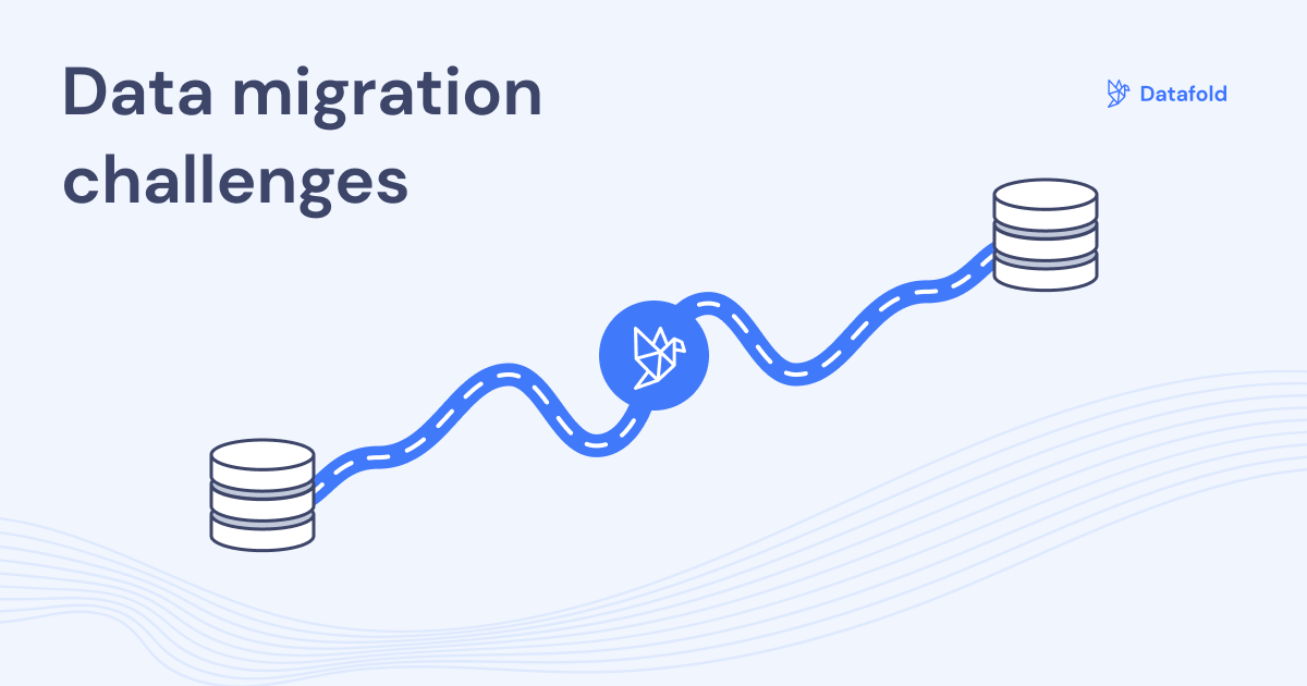 Data migration challenges and how to overcome them | Datafold